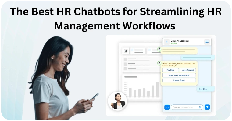 Best HR Chatbots for Hiring & Employee Management in 2025