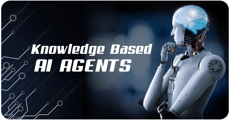 Top 7 types of knowledge based agents in AI [with 3 applications]