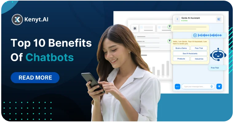 10 benefits of Chatbots for better Customer Service in 2025