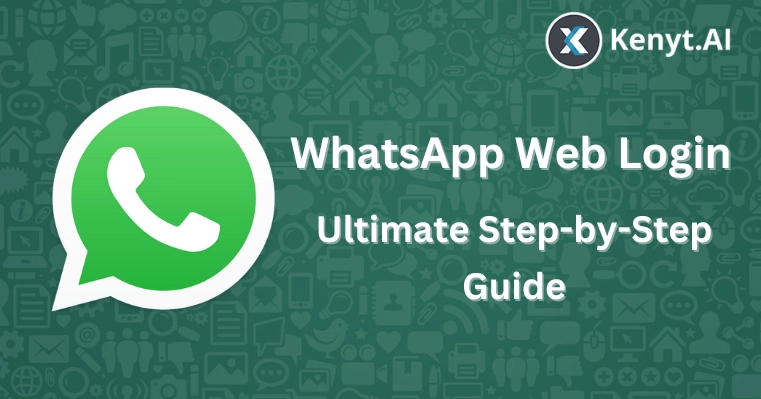 Getting Started with WhatsApp Web: A Step-by-Step Guide for Beginners ...