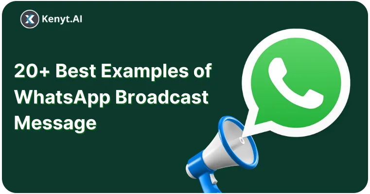 20+ Example of WhatsApp Broadcast Message to Use in 2025